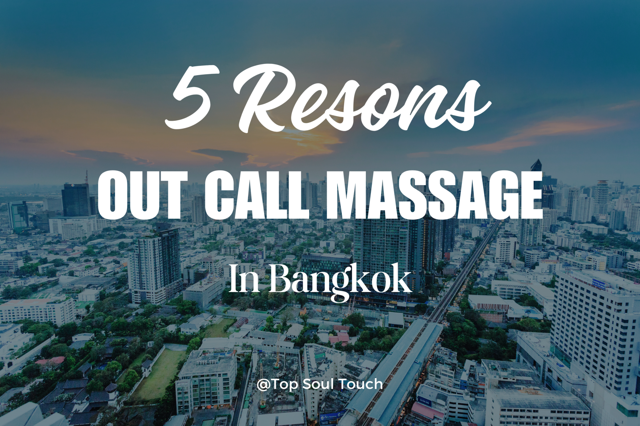 Massage In Room - Top Soul Touch Outcall Massage Bangkok